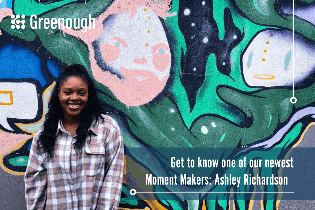 Get to know one of our newest Moment Makers: Ashley Richardson
